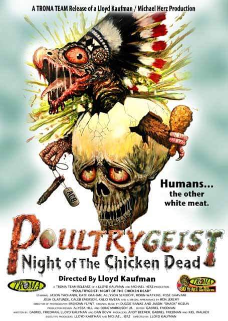 Poultrygeist: Night Of The Chicken Dead (2006) – Review – We Have Issues